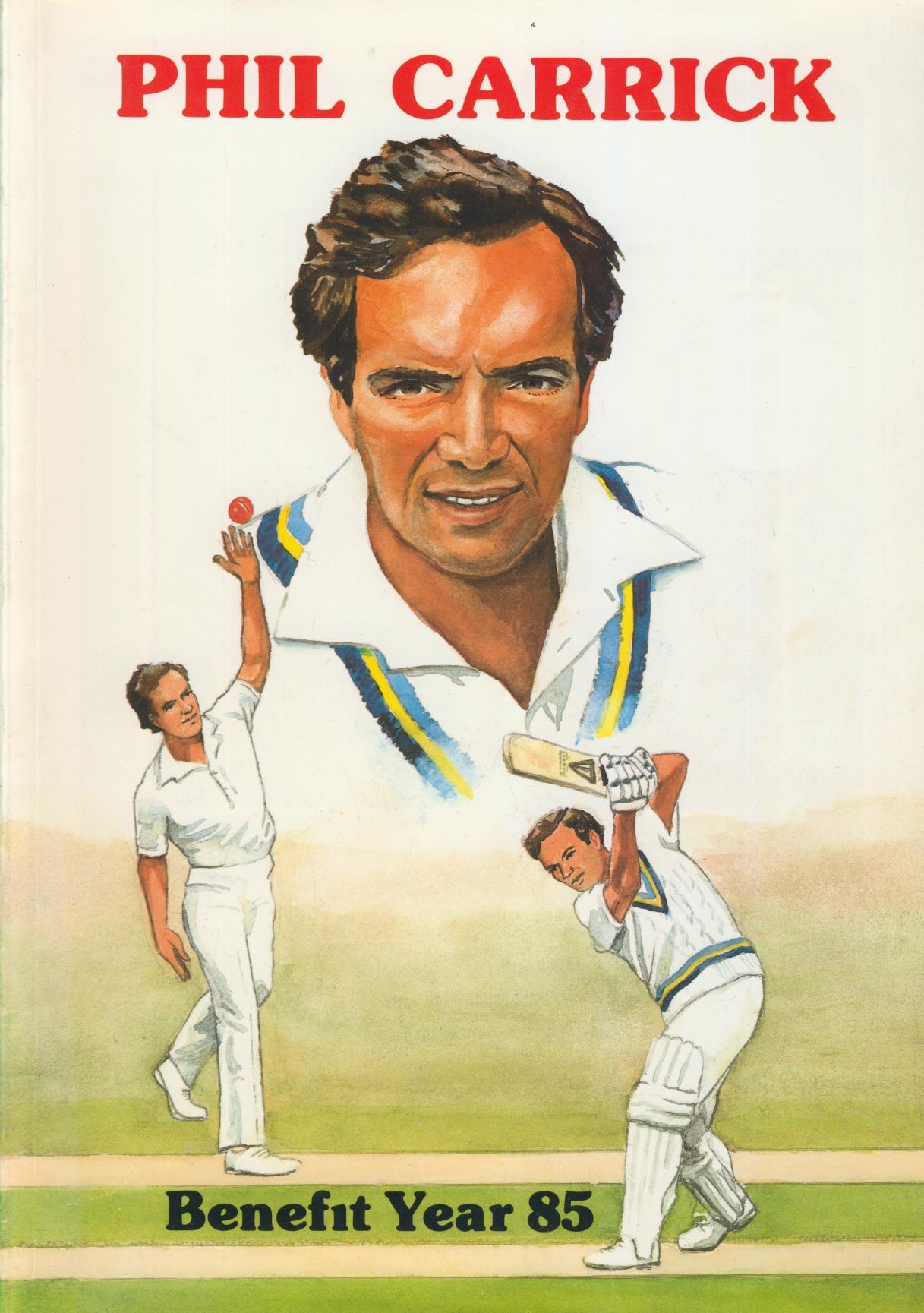 PHIL CARRICK (YORKSHIRE) 1985 SIGNED CRICKET BENEFIT BROCHURE - Cricket ...