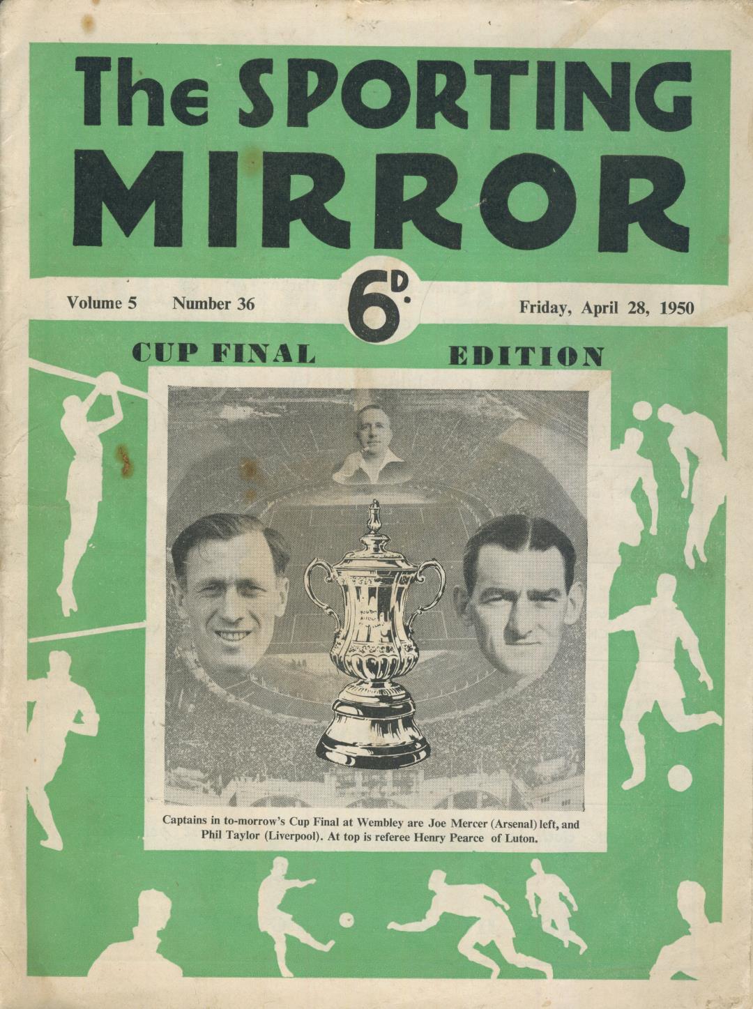 THE SPORTING MIRROR - CUP FINAL EDITION 1950 - Football Booklets ...