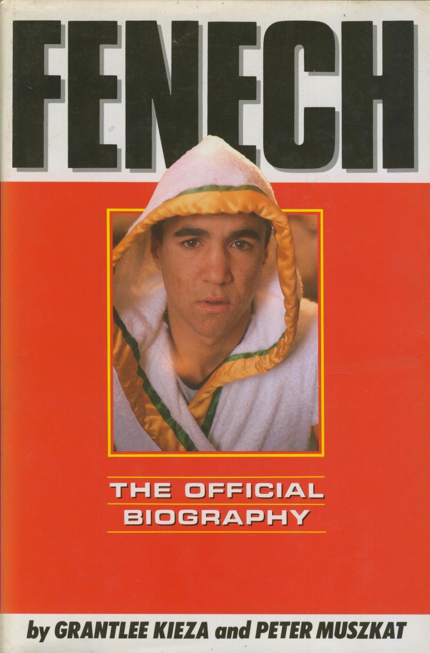 FENECH - THE OFFICIAL BIOGRAPHY - Boxing Biography: Sportspages.com