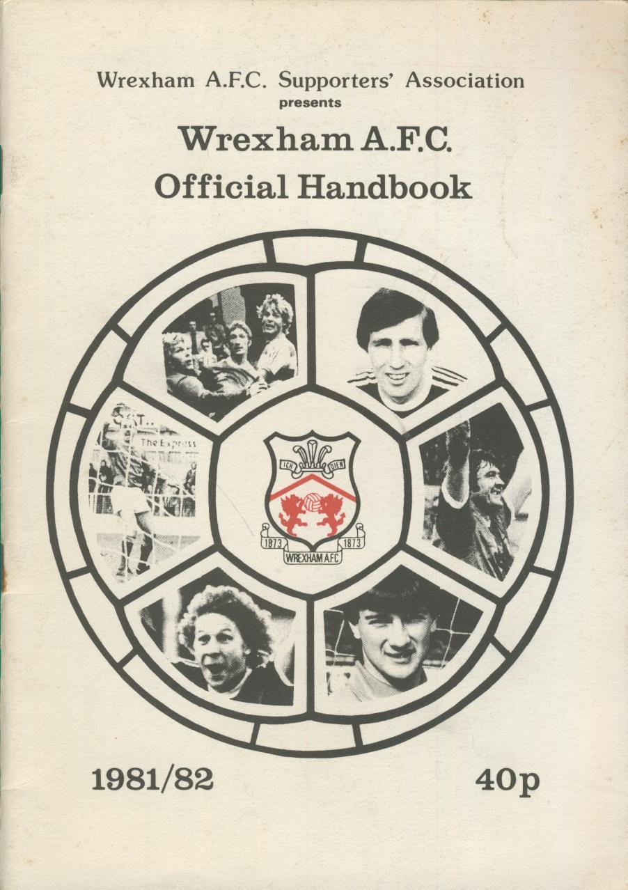 WREXHAM FOOTBALL CLUB OFFICIAL HANDBOOK 1981-82 - Football Club Annuals ...
