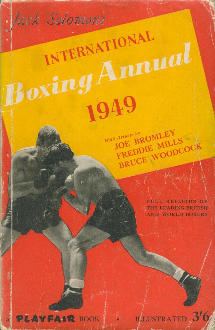 JACK SOLOMONS INTERNATIONAL BOXING ANNUAL 1949 - Boxing Annuals ...