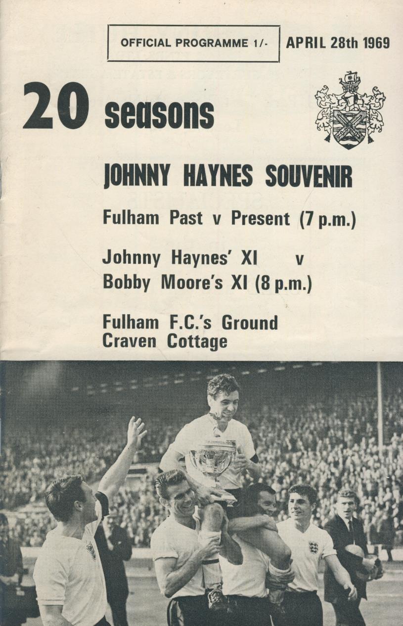JOHNNY HAYNES' XI V BOBBY MOORE'S XI 1969 FOOTBALL PROGRAMME - General ...