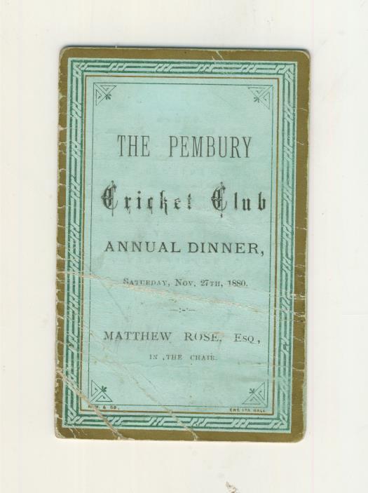 THE PEMBURY CRICKET CLUB (HOLBORN) 1880 DINNER MENU - Cricket Menus ...