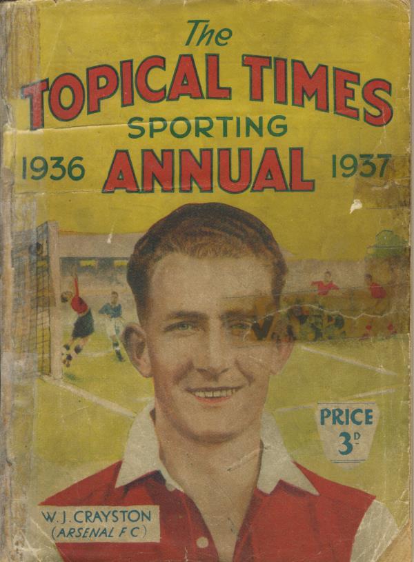 TOPICAL TIMES SPORTING ANNUAL 1936-1937 - Football Annuals ...