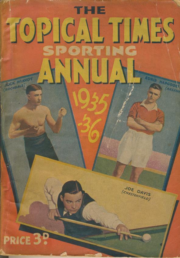 TOPICAL TIMES SPORTING ANNUAL 1935-1936 - Football Annuals ...