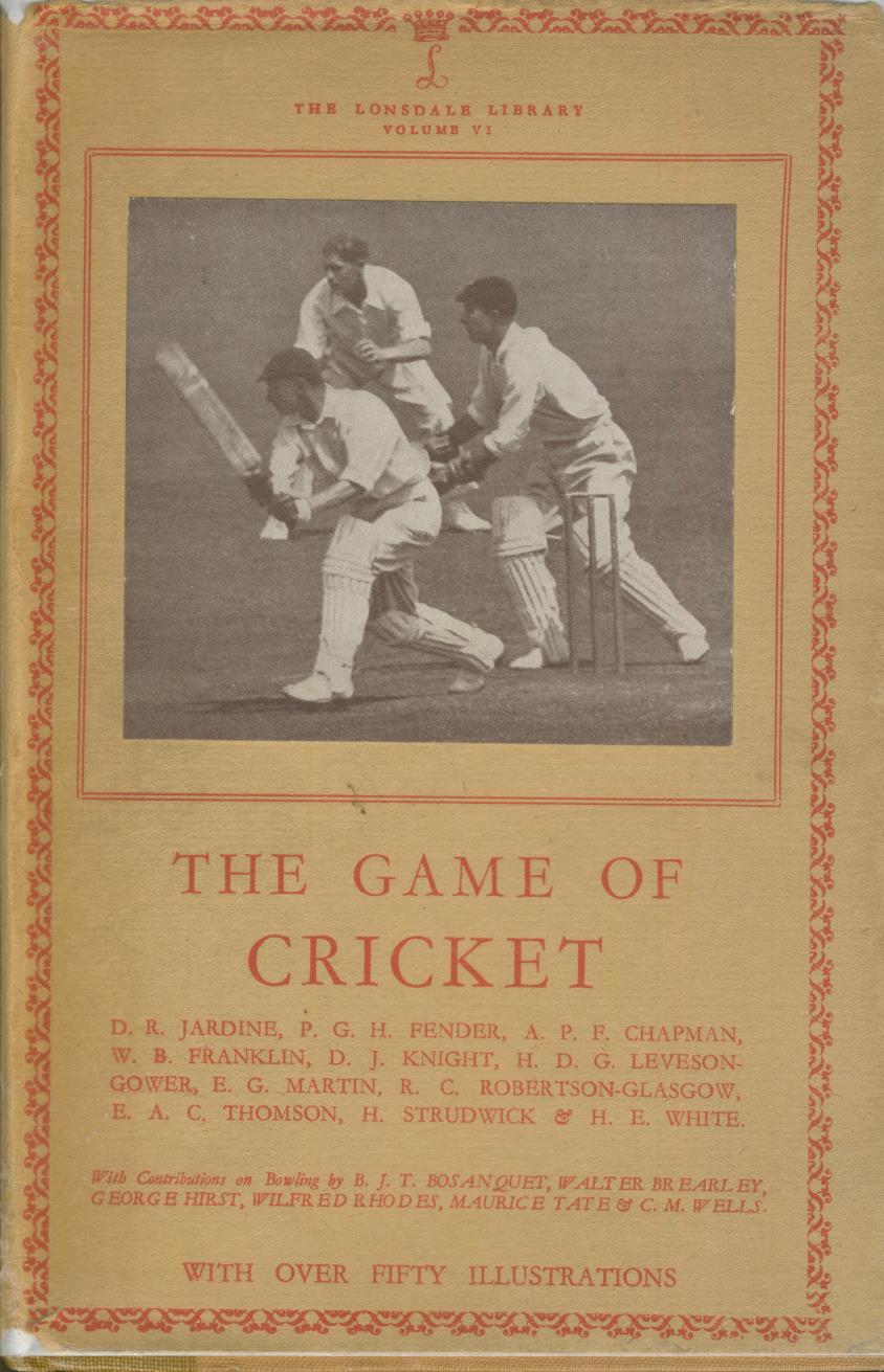 THE GAME OF CRICKET - Classic & Rare Cricket Books: Sportspages.com