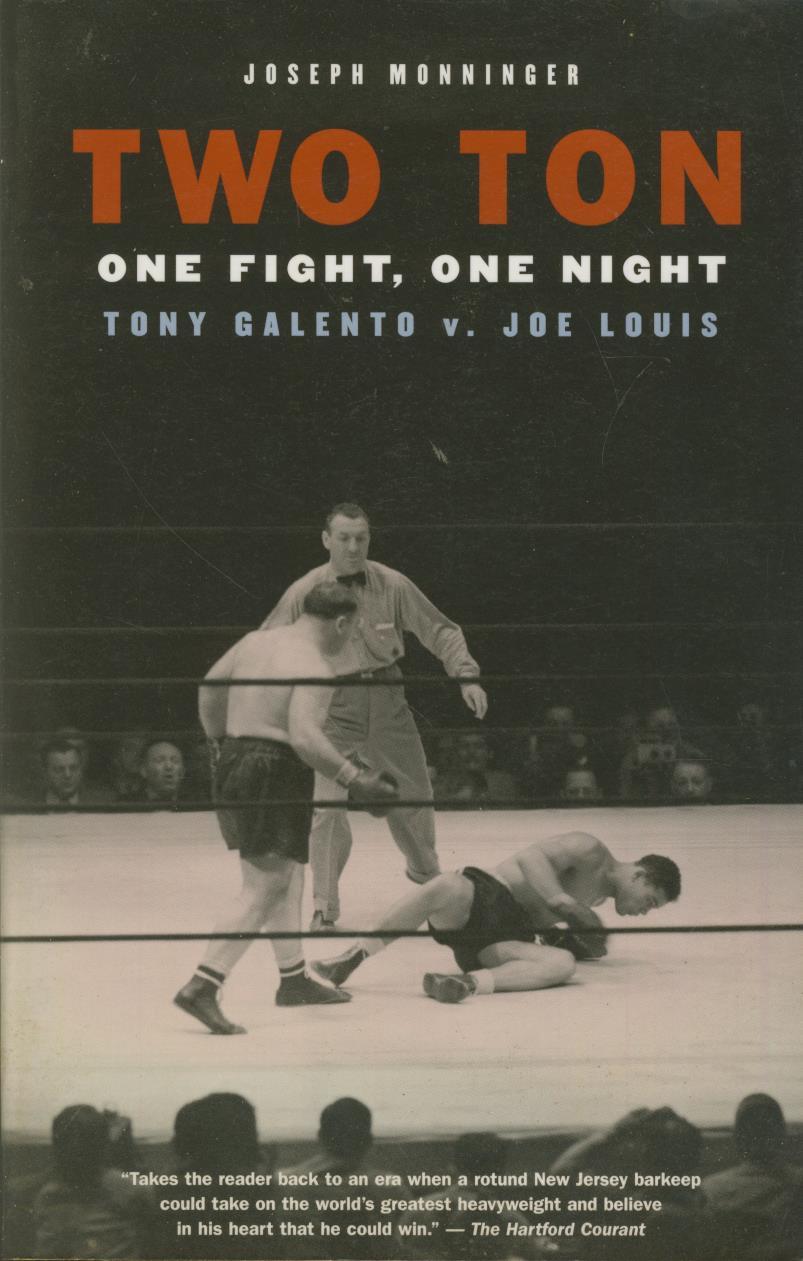 TWO TON - ONE FIGHT, ONE NIGHT - TONY GALENTO V. JOE LOUIS - Boxing ...