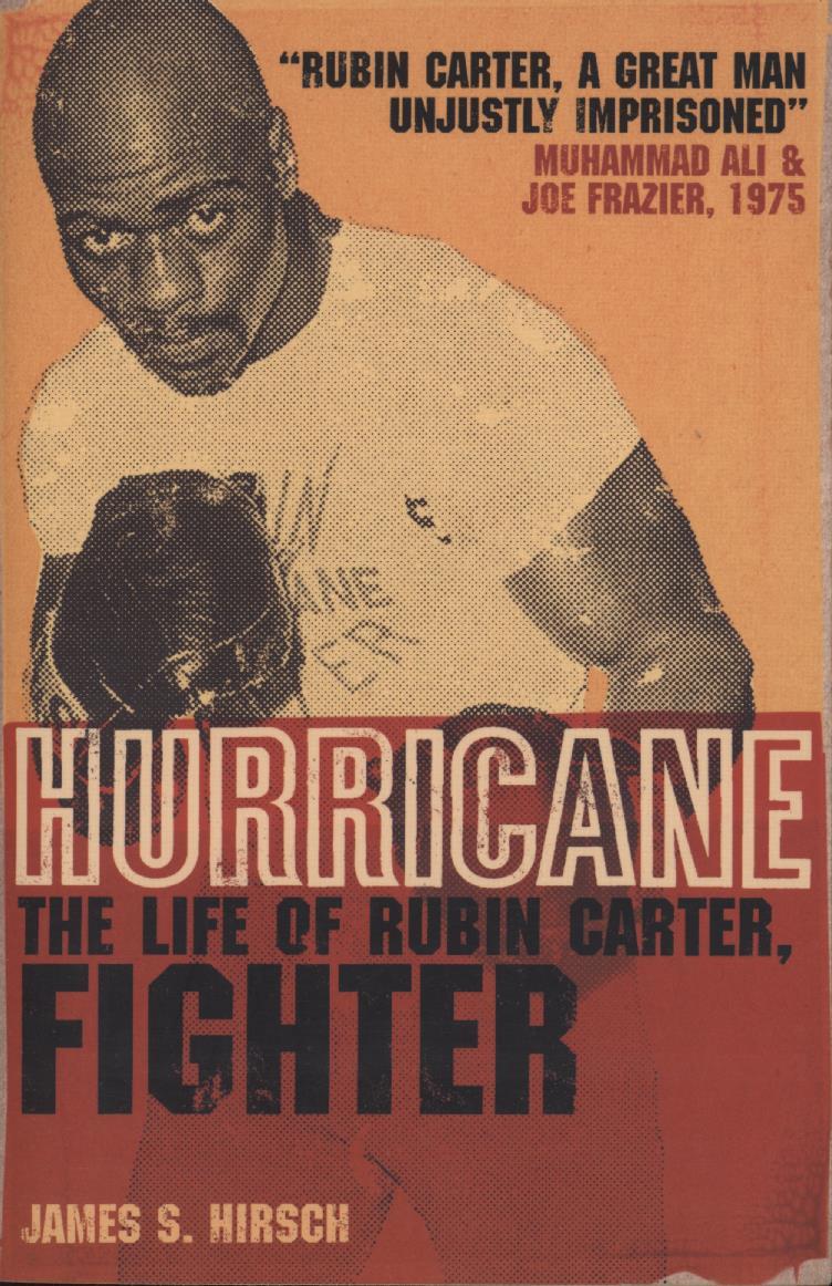 HURRICANE - THE LIFE OF RUBIN CARTER, FIGHTER - Boxing Biography ...