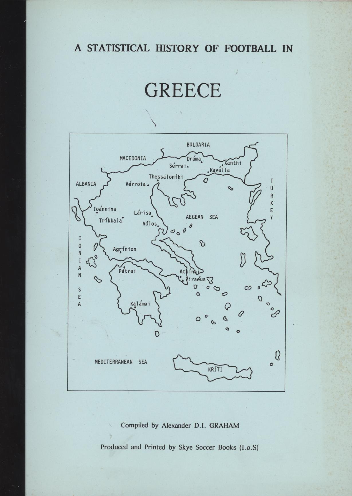 A STATISTICAL HISTORY OF FOOTBALL IN GREECE - Football Books ...