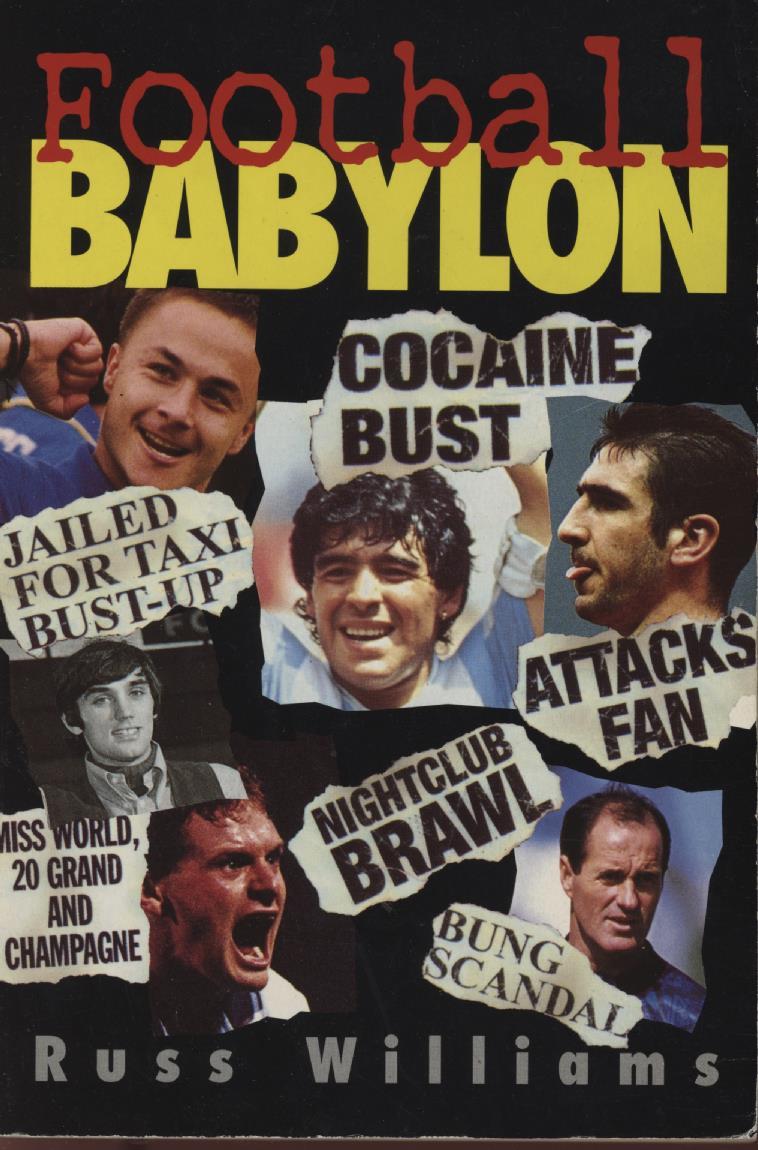 FOOTBALL BABYLON - General Football Books: Sportspages.com