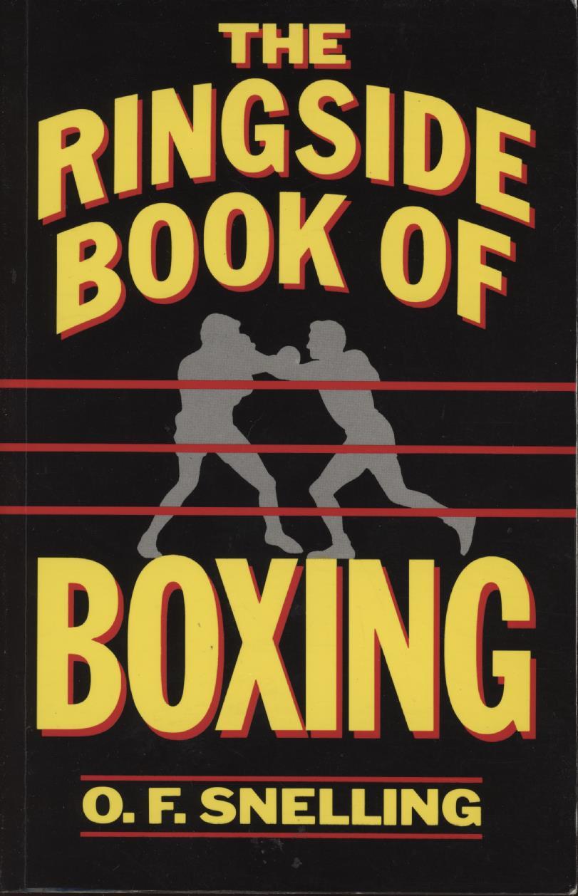 THE RINGSIDE BOOK OF BOXING - Boxing History: Sportspages.com