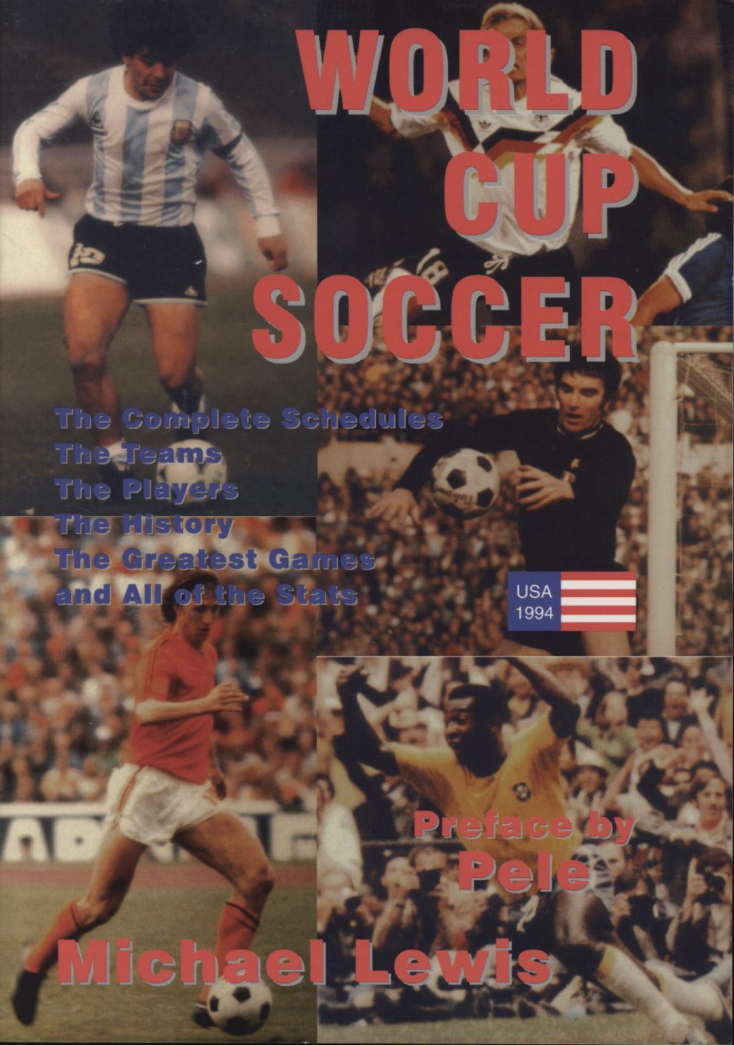 WORLD CUP SOCCER - Tournament Football Books: Sportspages.com