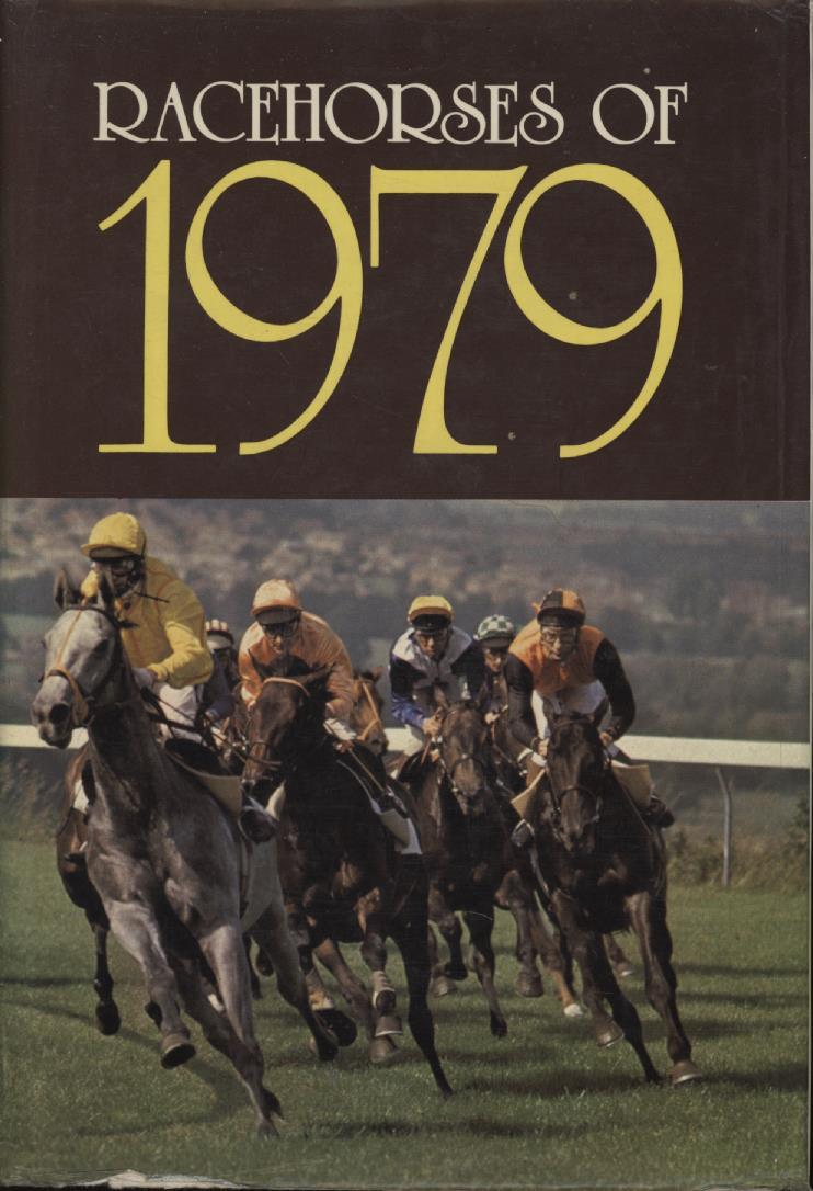 TIMEFORM RACEHORSES OF 1979 - Horse Racing Annuals: Sportspages.com