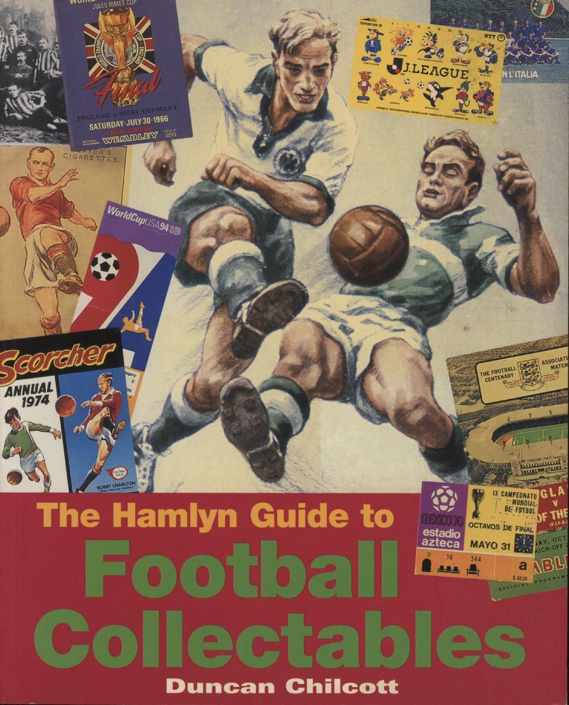 THE HAMLYN GUIDE TO FOOTBALL COLLECTABLES - General Football Books ...