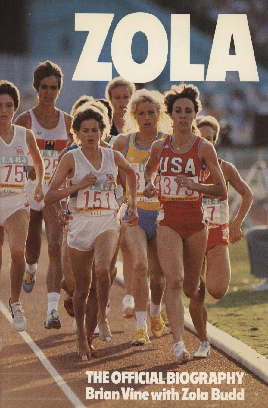 ZOLA - THE OFFICIAL BIOGRAPHY - Olympics Biographies, Olympics books ...