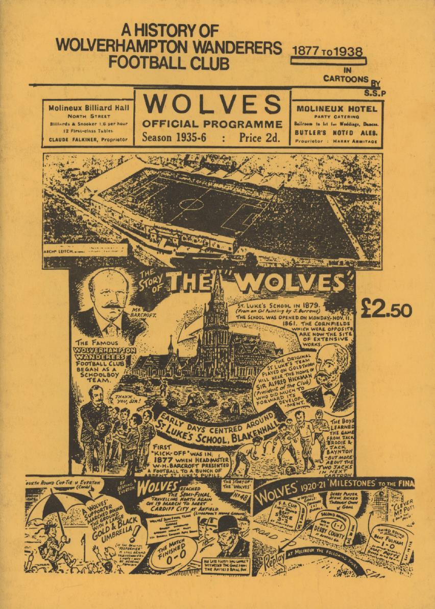 A HISTORY OF WOLVERHAMPTON WANDERERS FOOTBALL CLUB 1877 TO 1938 IN ...