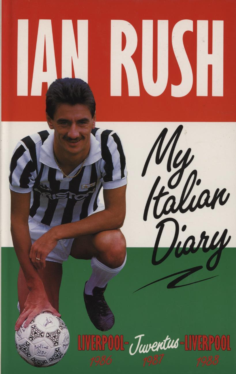 MY ITALIAN DIARY - Football Biographies: Sportspages.com