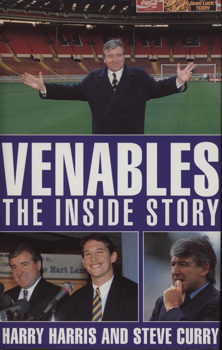 VENABLES: THE INSIDE STORY - Football Biographies: Sportspages.com