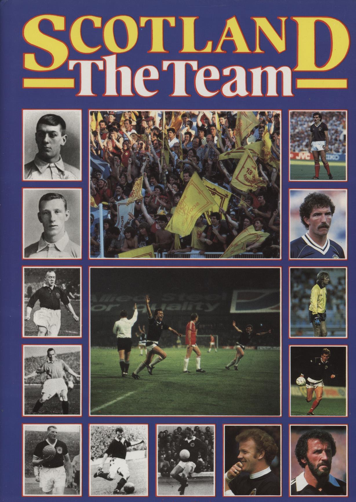 SCOTLAND - THE TEAM - General Football Books: Sportspages.com