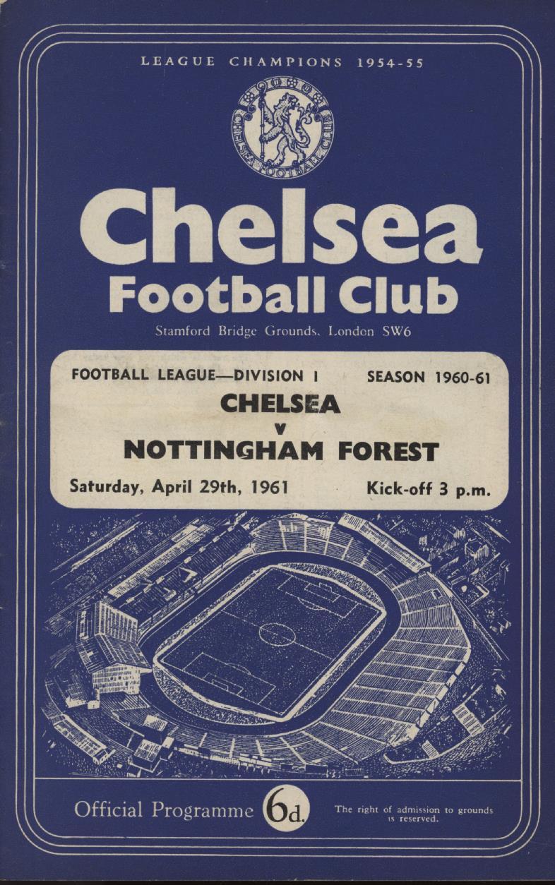 CHELSEA V NOTTINGHAM FOREST 1960-61 FOOTBALL PROGRAMME - Chelsea ...