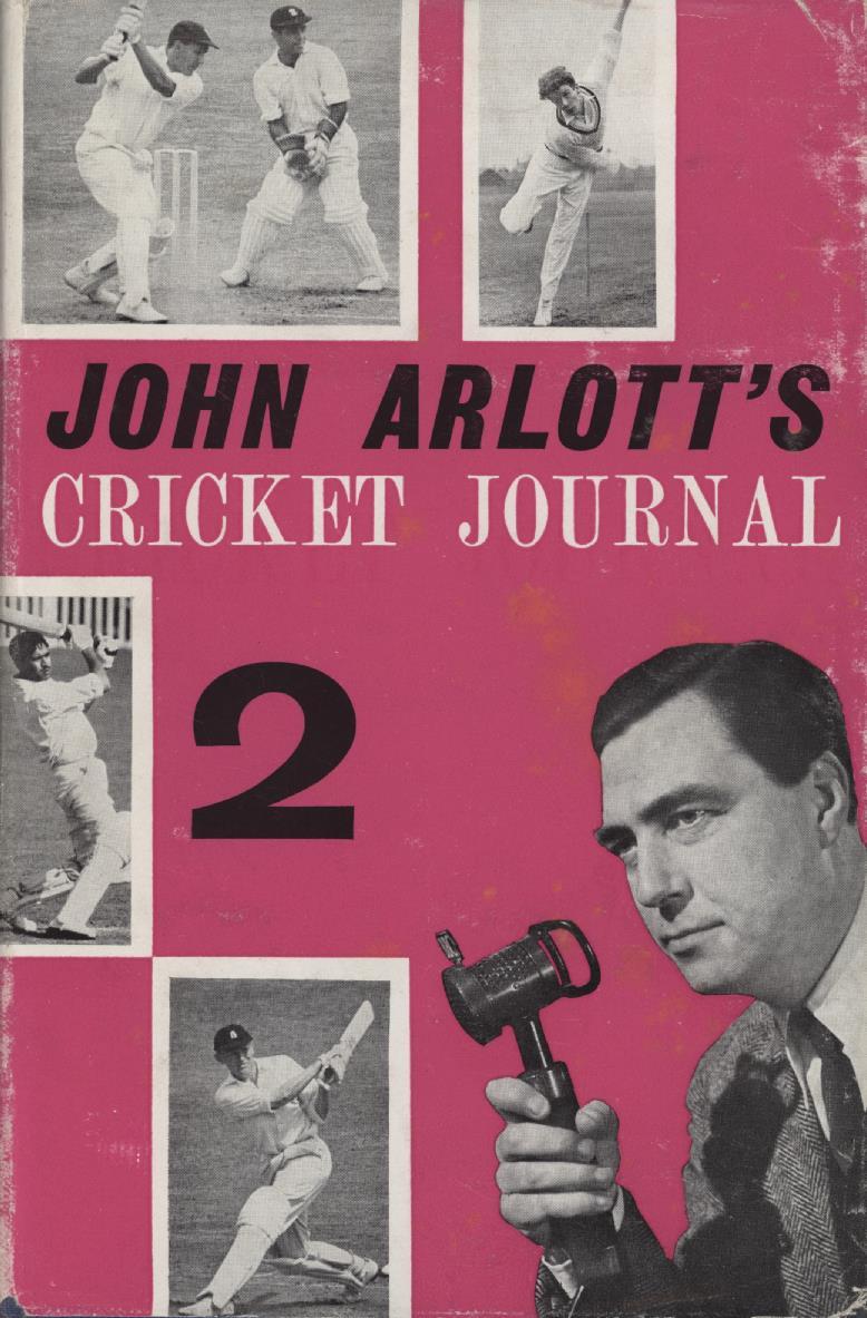 JOHN ARLOTT'S CRICKET JOURNAL 2 - Classic & Rare Cricket Books ...