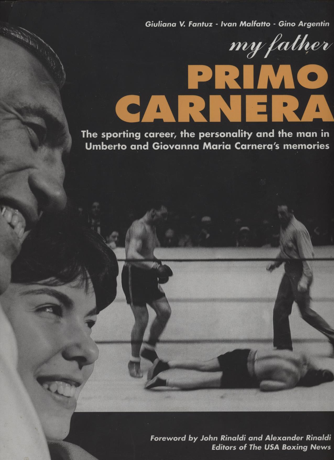 MY FATHER PRIMO CARNERA - Boxing Biography: Sportspages.com