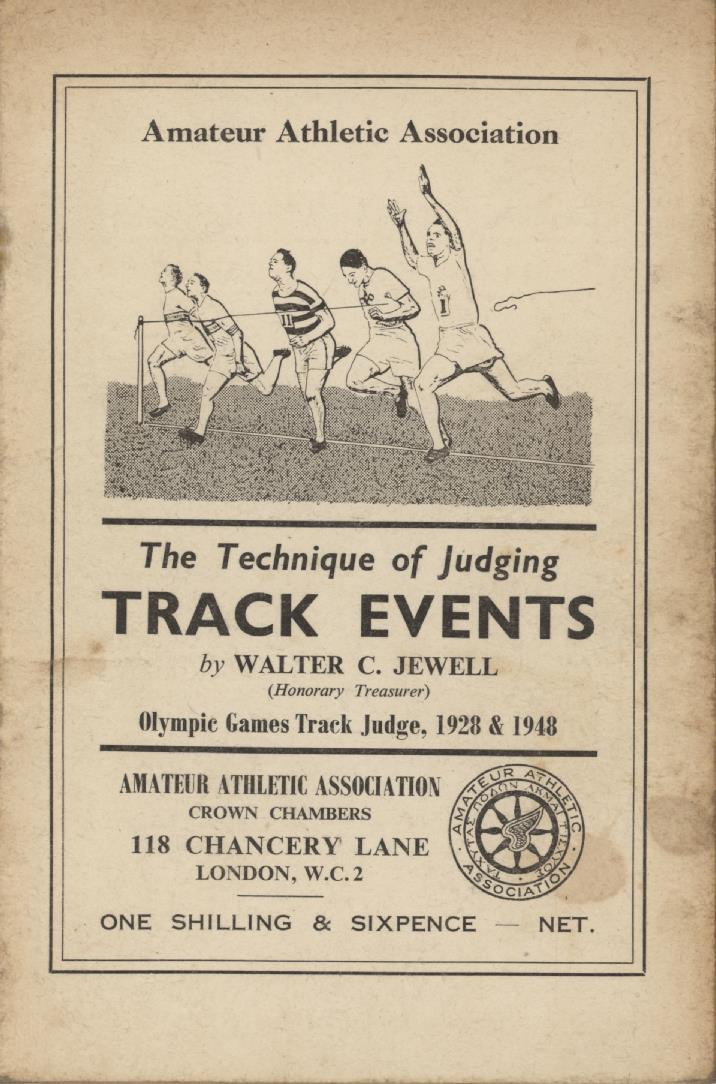 THE TECHNIQUE OF JUDGING TRACK EVENTS - General Athletics Books ...