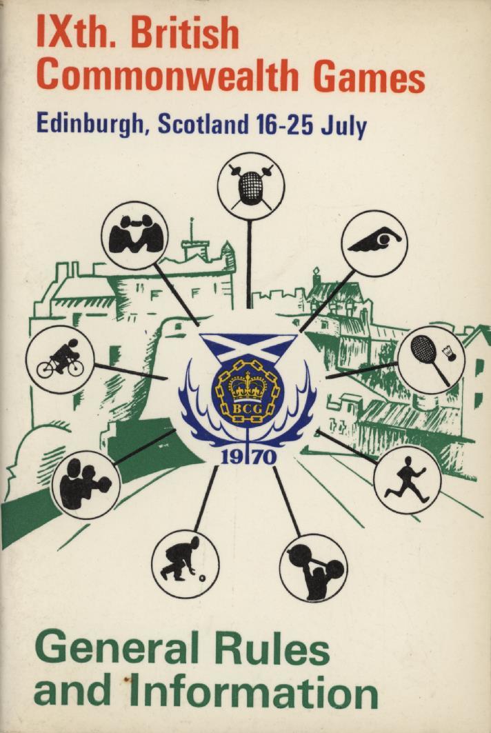 BRITISH COMMONWEALTH GAMES EDINBURGH 1970 - GENERAL RULES AND ...