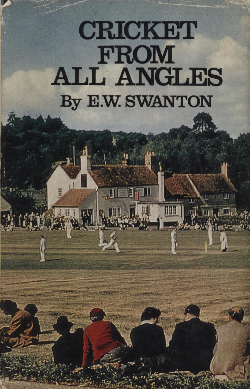 CRICKET FROM ALL ANGLES - Classic & Rare Cricket Books: Sportspages.com