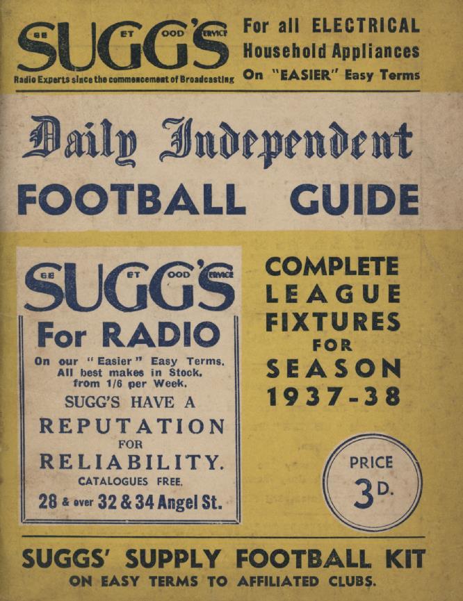 THE DAILY INDEPENDENT FOOTBALL GUIDE 1937-38 - Football Annuals ...