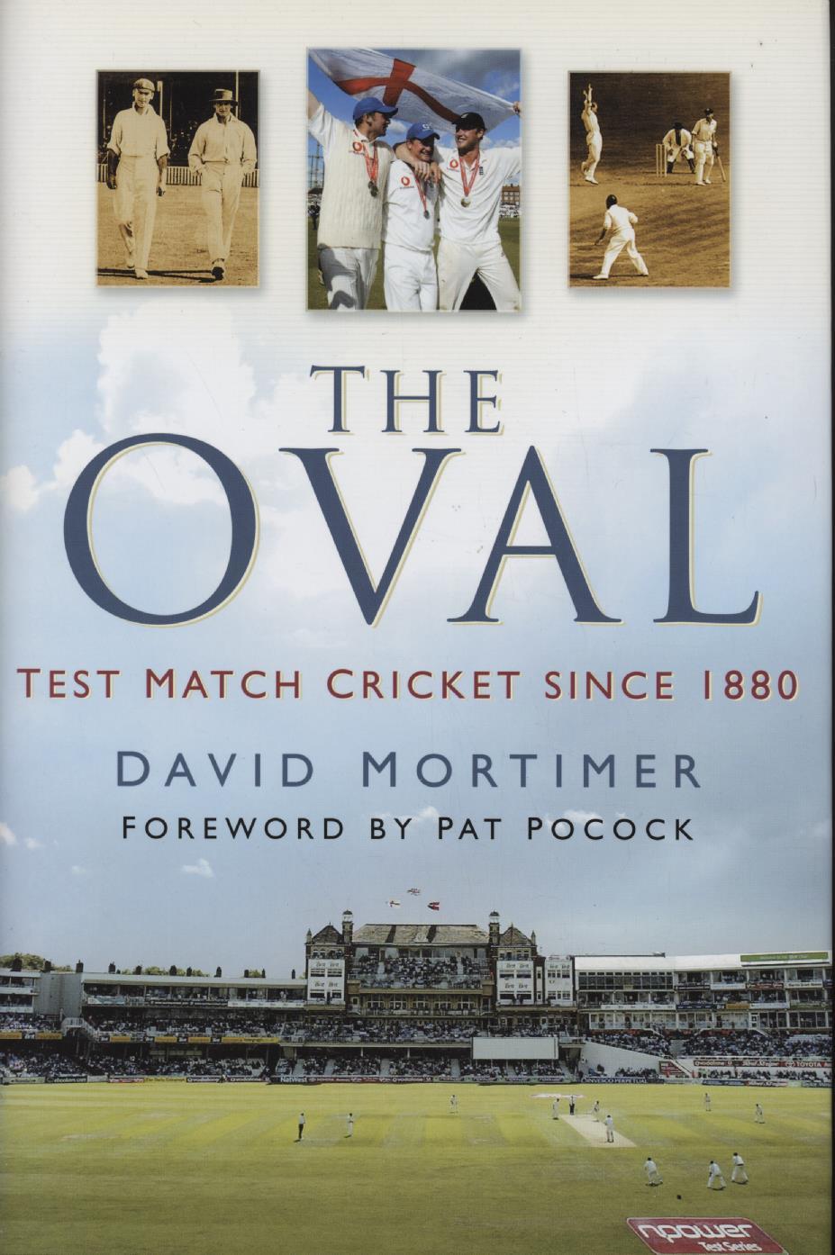 THE OVAL - TEST MATCH CRICKET SINCE 1880 - Cricket Books on Cricketing ...
