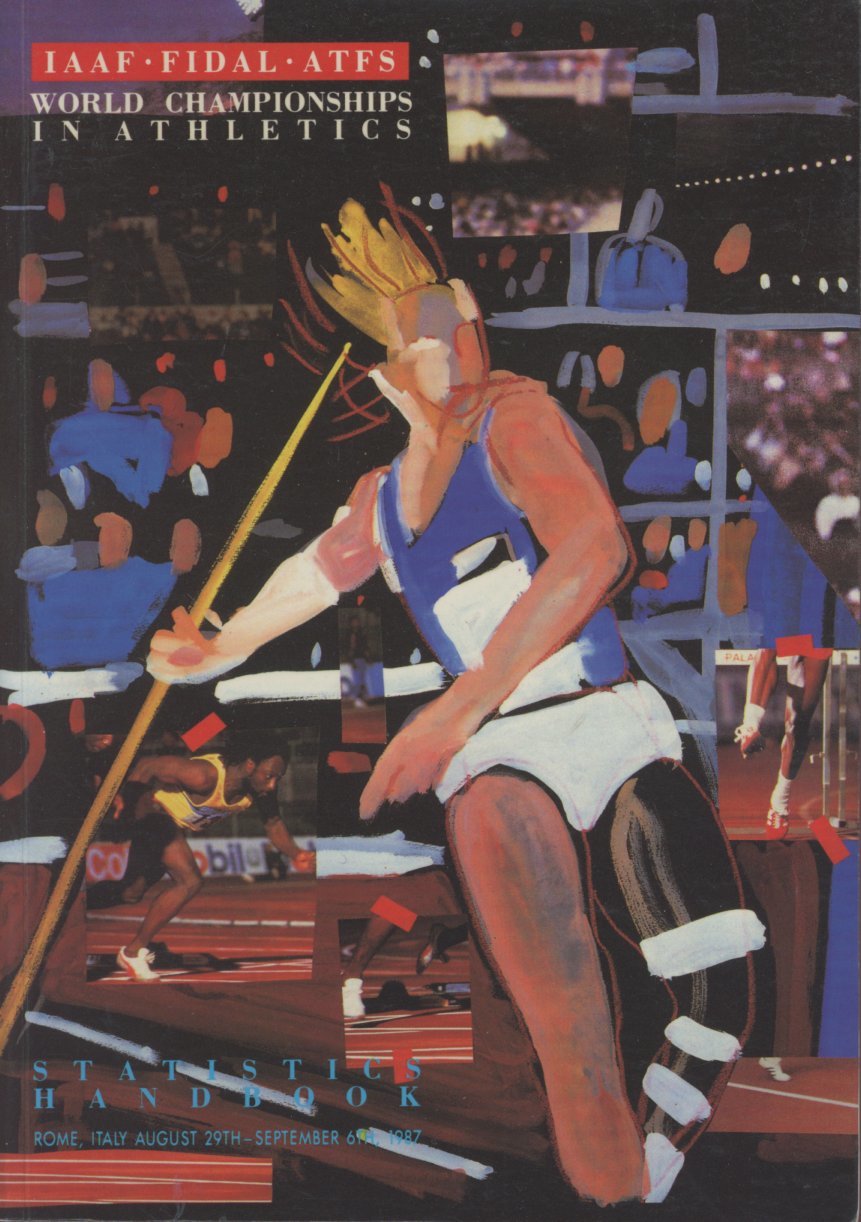 THE I.A.A.F. / F.I.D.A.L. / A.T.F.S. WORLD CHAMPIONSHIPS IN ATHLETICS ...
