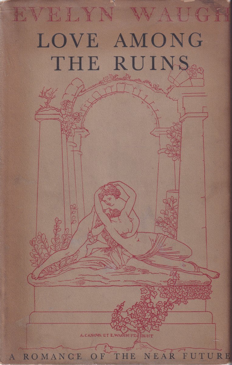 LOVE AMONG THE RUINS - Fiction Books: Sportspages.com