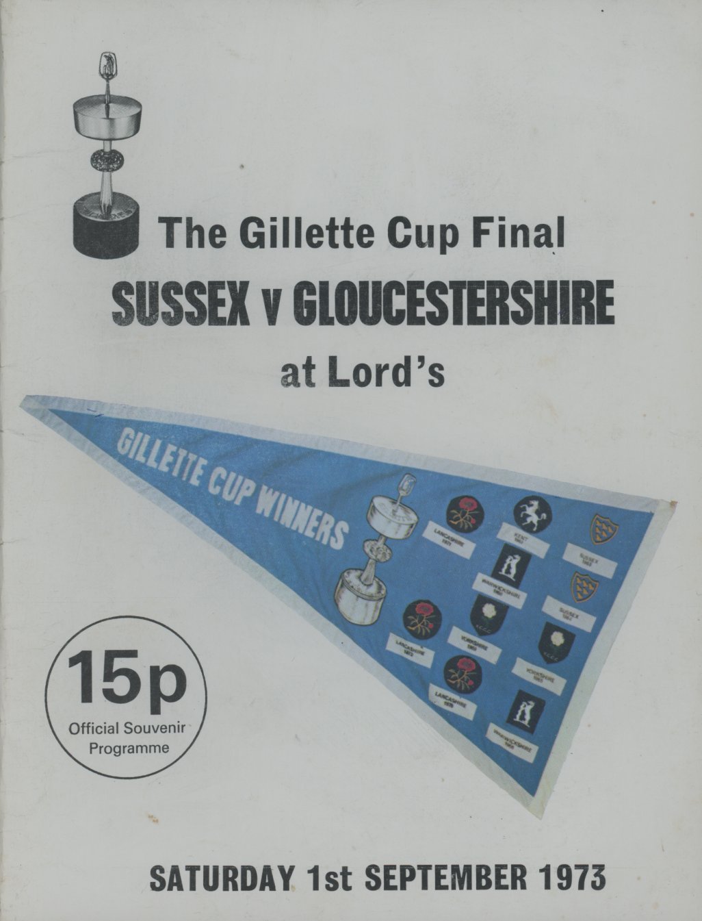 SUSSEX V GLOUCESTERSHIRE 1973 (LORD'S) GILLETTE CUP FINAL CRICKET ...