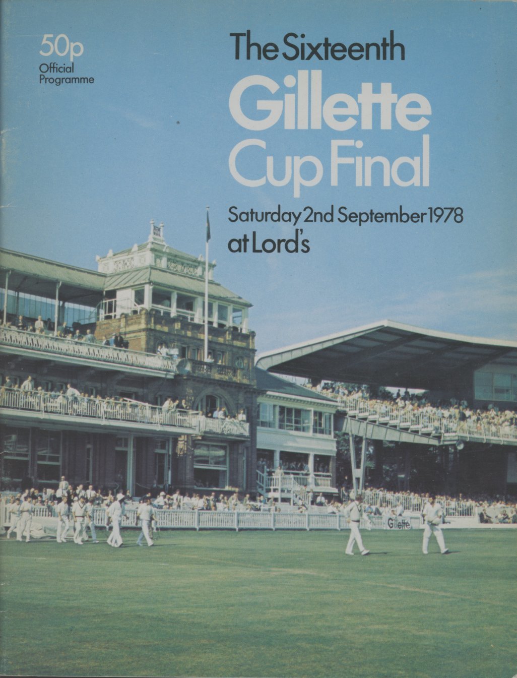 SOMERSET V SUSSEX 1978 (LORD'S) GILLETTE CUP FINAL CRICKET PROGRAMME ...
