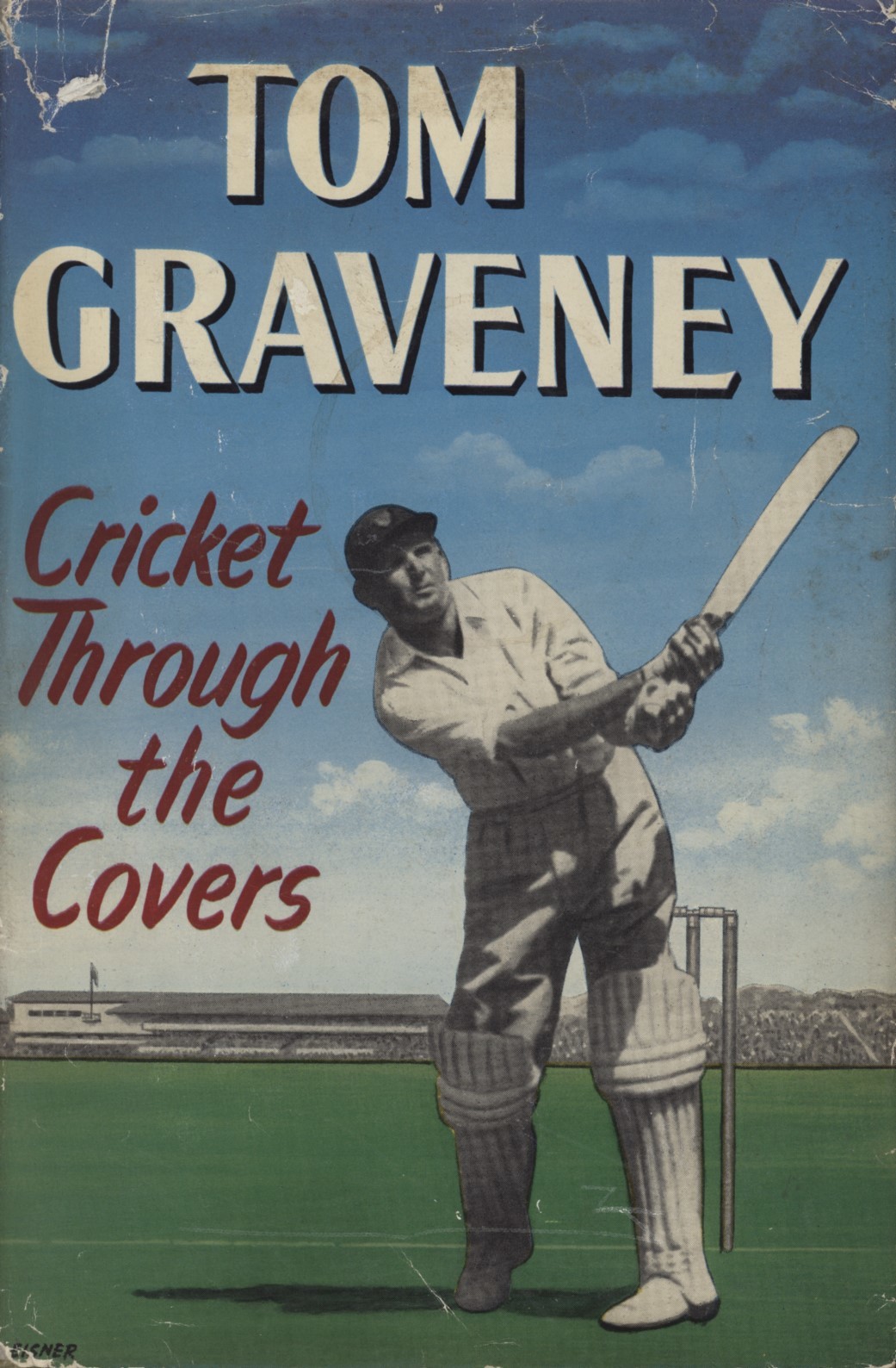 CRICKET THROUGH THE COVERS - Cricket Biography & Memoir: Sportspages.com