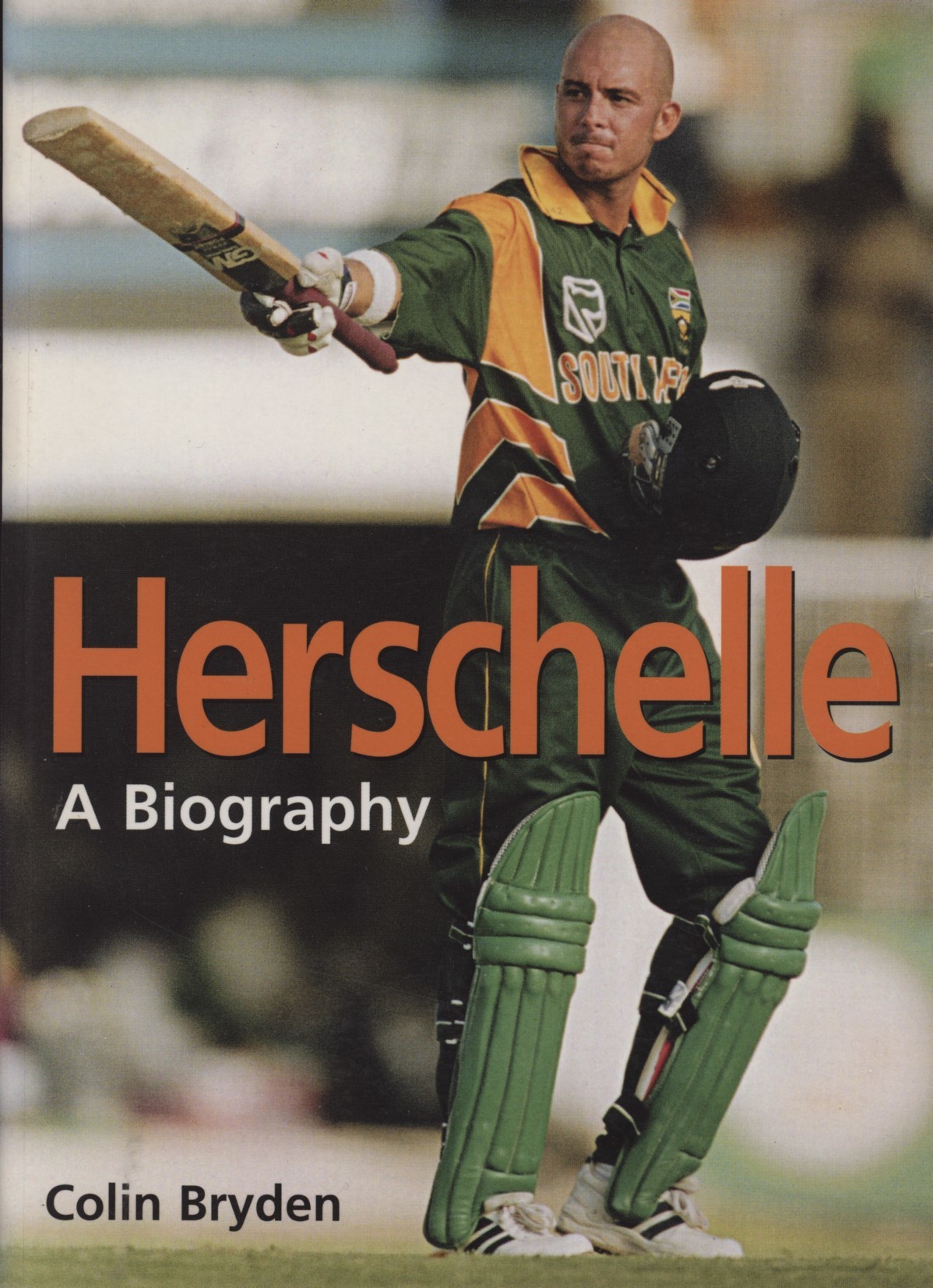HERSCHELLE - A BIOGRAPHY - Cricket Biography & Memoir: Sportspages.com
