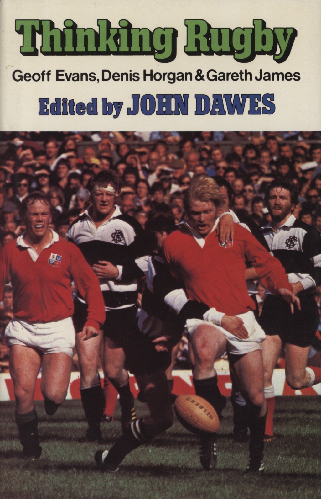 THINKING RUGBY - THE LONDON WELSH WAY - Rugby Instructional Books ...