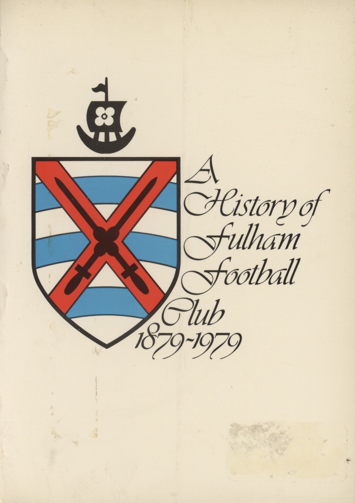 A HISTORY OF FULHAM FOOTBALL CLUB 1879-1979 - Books on Football Clubs ...