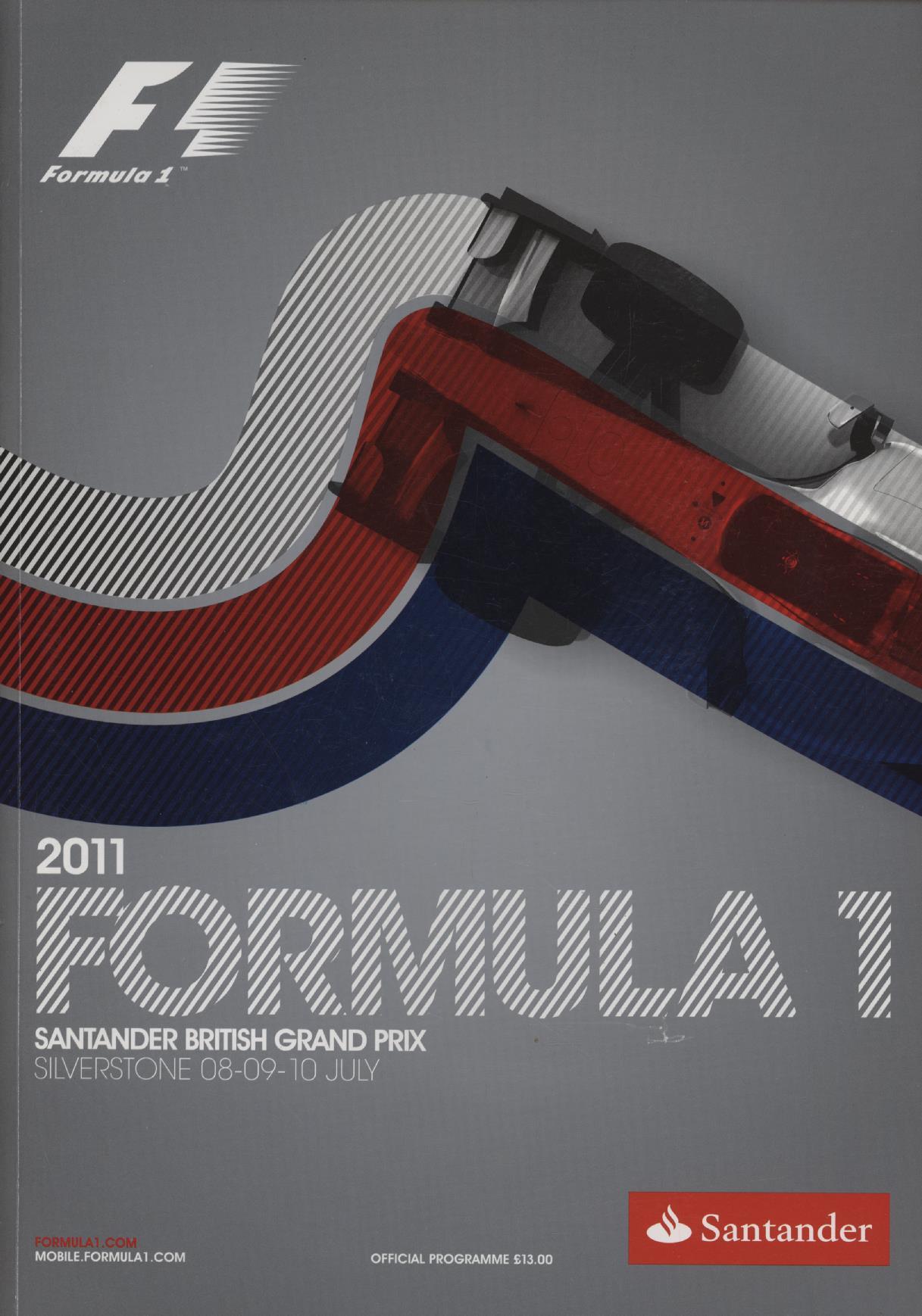 FORMULA 1 BRITISH GRAND PRIX SILVERSTONE - OFFICIAL PROGRAMME 2011 ...
