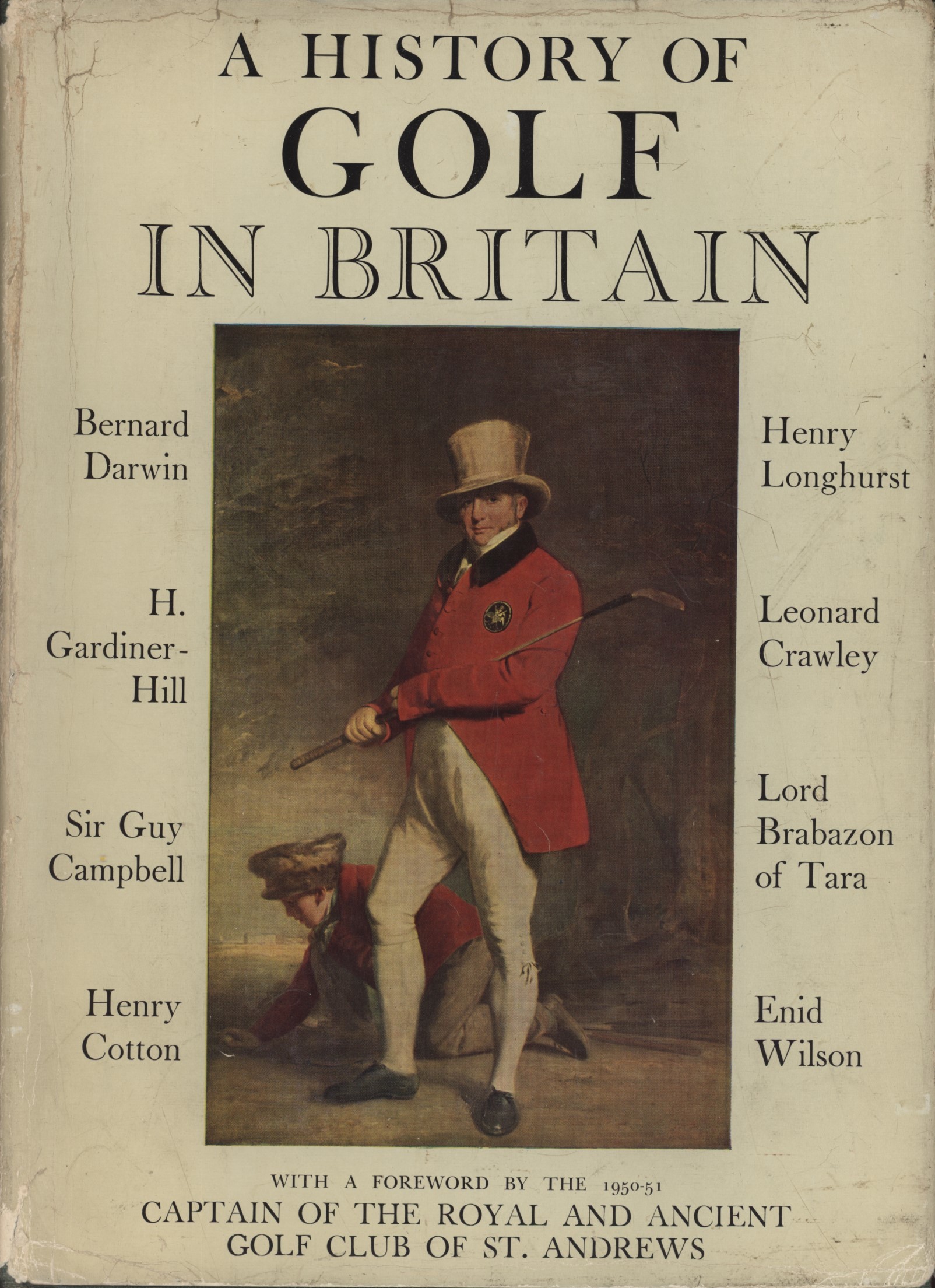 A HISTORY OF GOLF IN BRITAIN - Golf History Books: Sportspages.com