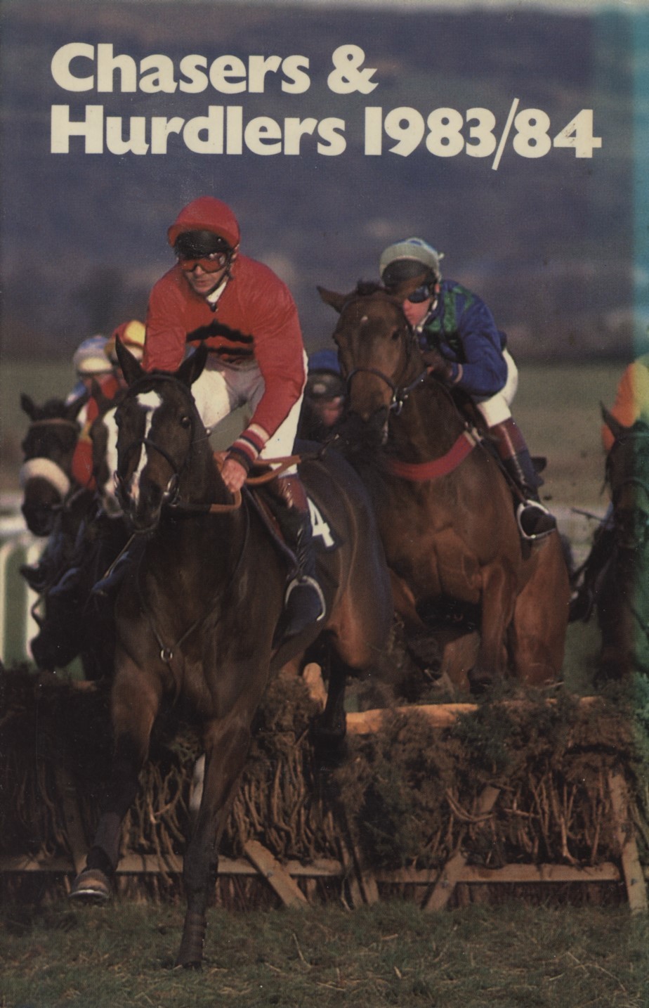TIMEFORM CHASERS AND HURDLERS 1983/84 - Horse Racing Annuals ...