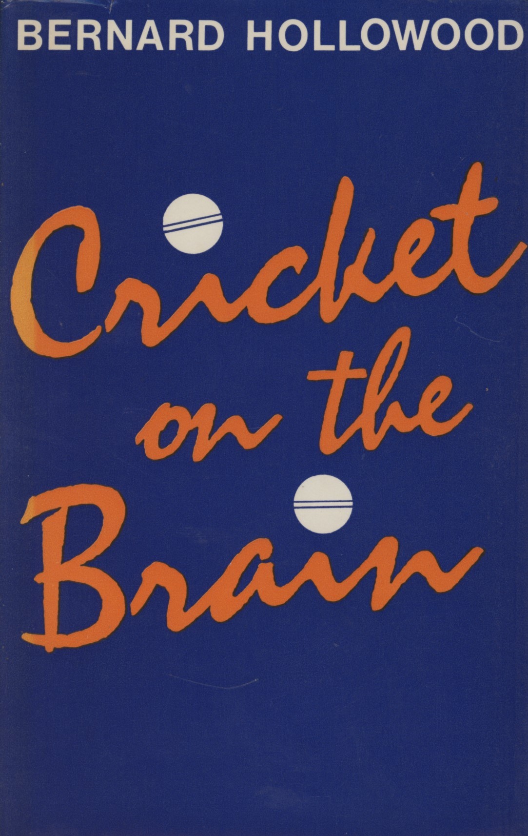CRICKET ON THE BRAIN - Cricket Biography & Memoir: Sportspages.com