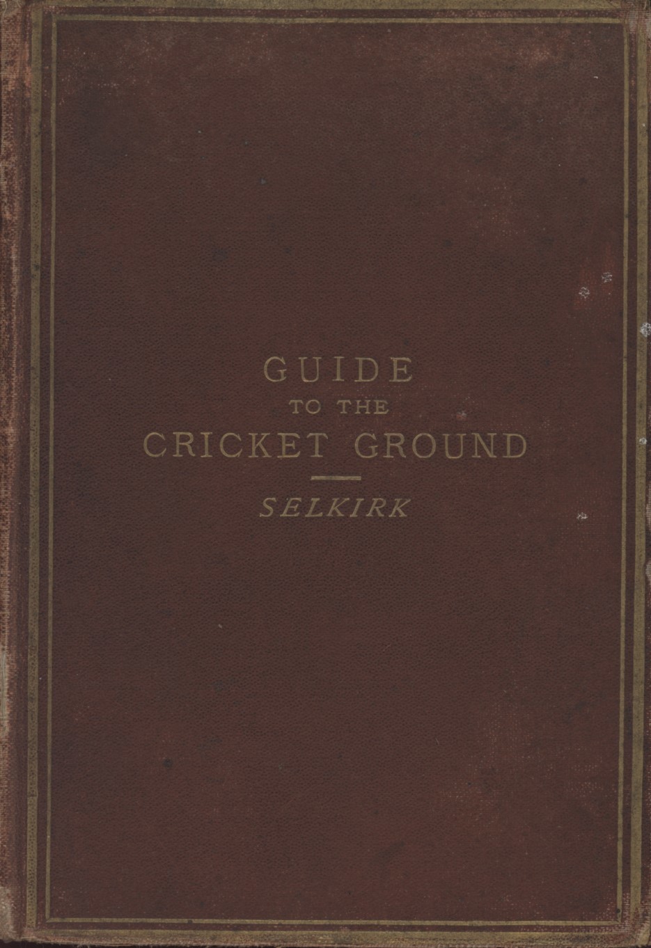 GUIDE TO THE CRICKET GROUND - Classic & Rare Cricket Books: Sportspages.com