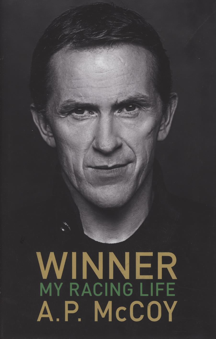 WINNER - MY RACING LIFE - Horse Racing Biographies: Sportspages.com