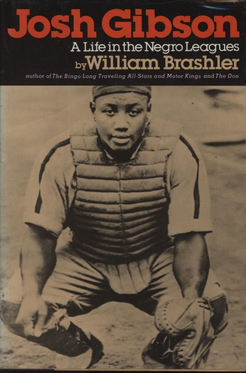 JOSH GIBSON - A LIFE IN THE NEGRO LEAGUES: Sportspages.com