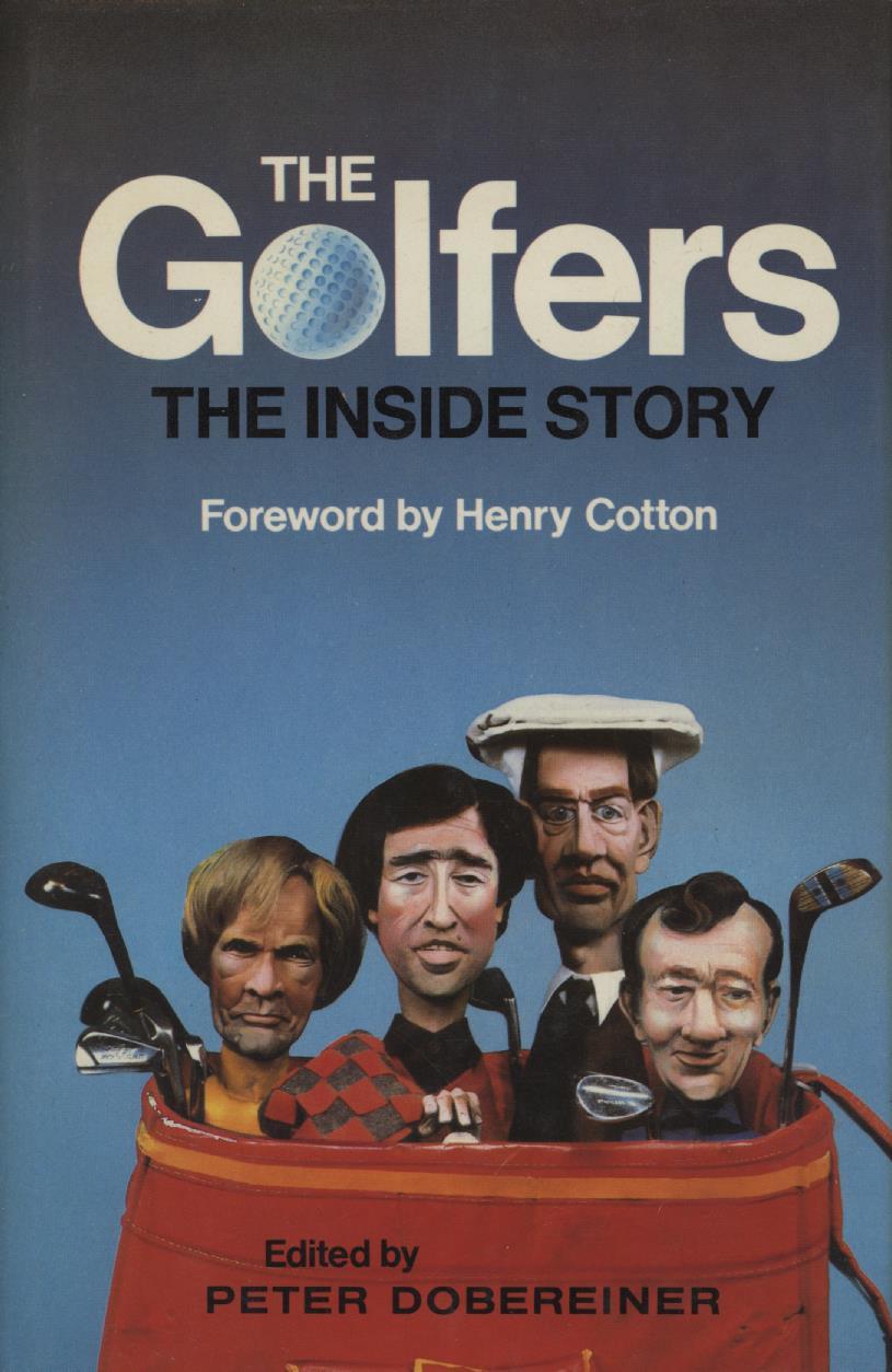 THE GOLFERS - THE INSIDE STORY - General Golf Books: Sportspages.com