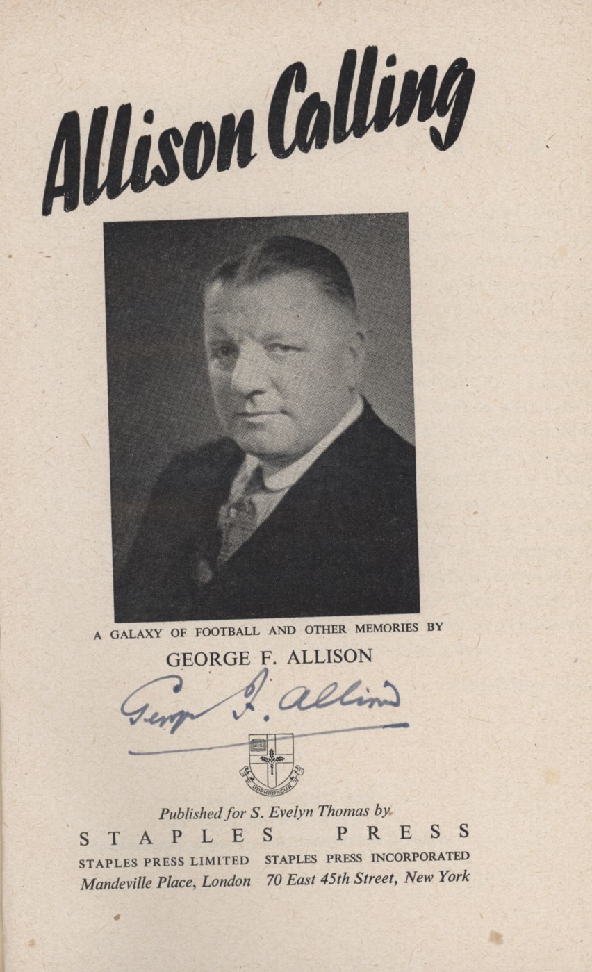 ALLISON CALLING: A GALAXY OF FOOTBALL AND OTHER MEMORIES - Football ...