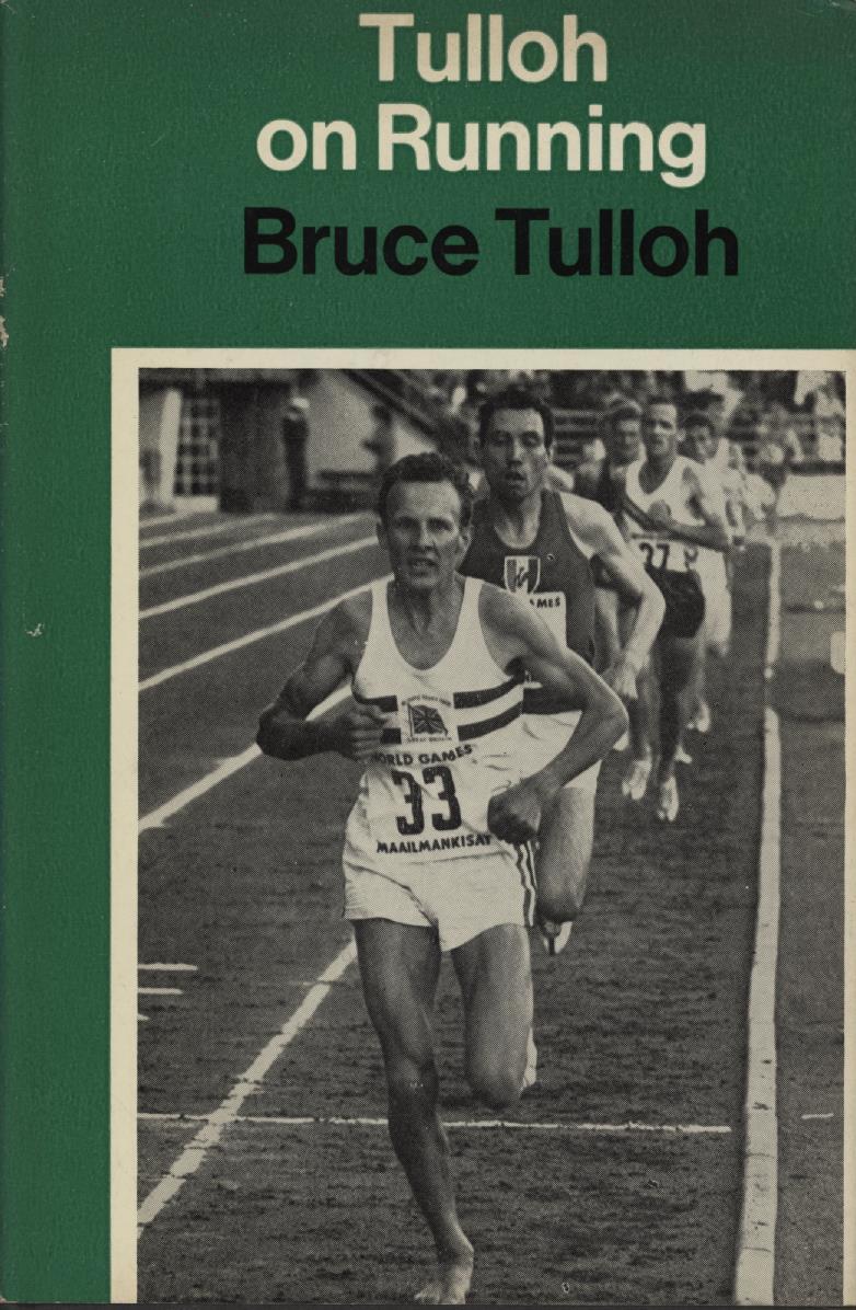 TULLOH ON RUNNING - General Athletics Books: Sportspages.com