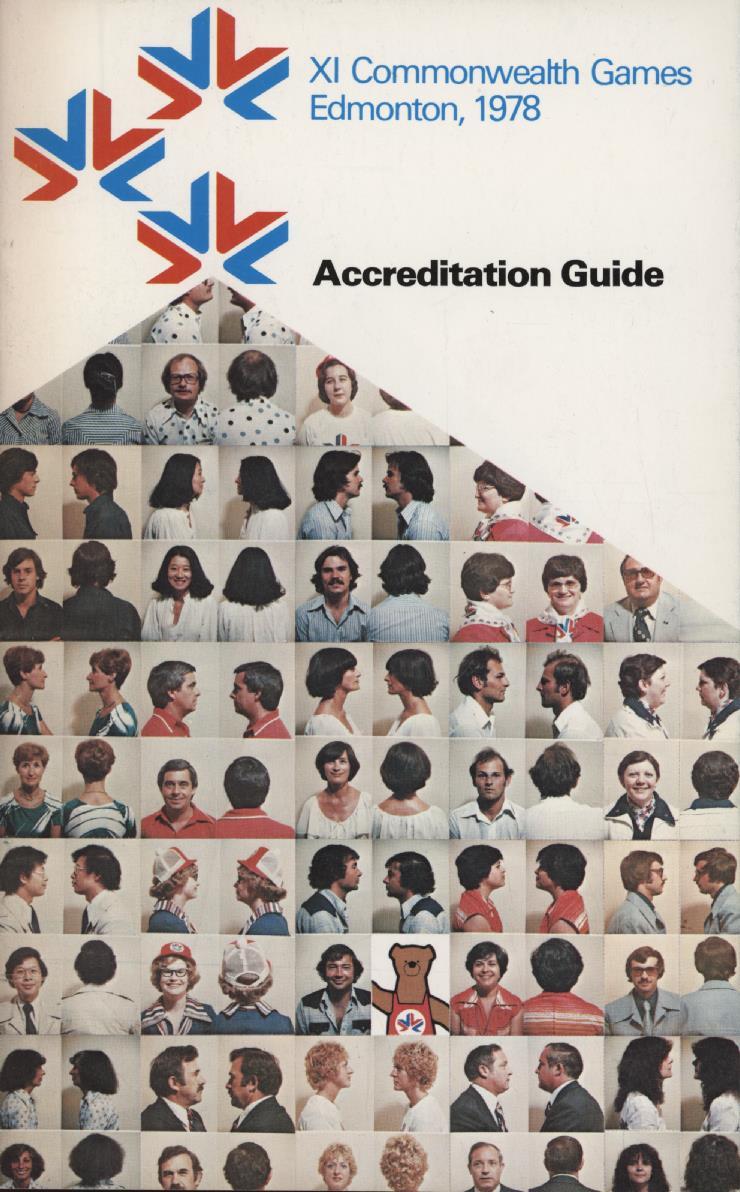 XI COMMONWEALTH GAMES EDMONTON, CANADA 1978 - ACCREDITATION GUIDE ...